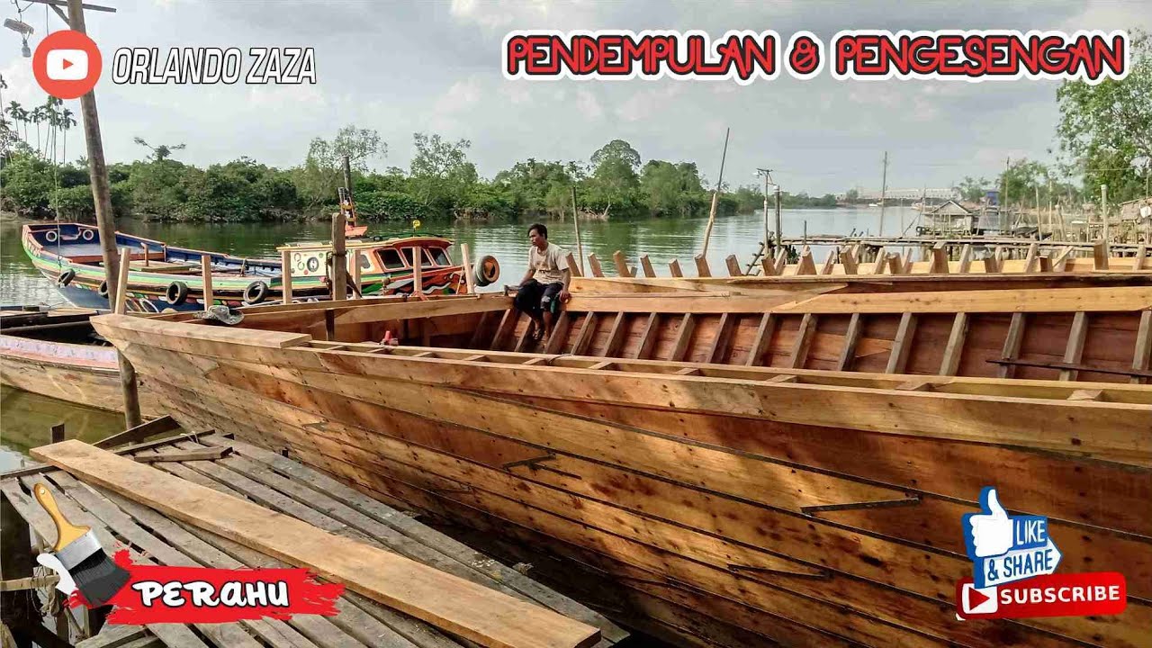 PEKERJAAN PENDEMPULAN & PENGESENGAN PERAHU - YouTube