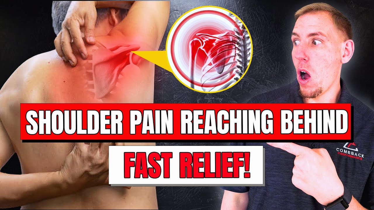 Shoulder Pain Reaching Behind Your Back? 3 Steps to Fix It Fast! - YouTube