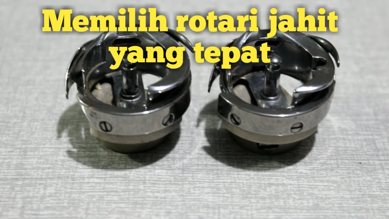 Tips memilih rotari mesin jahit|pilihan rotari jahit yang bagus - YouTube