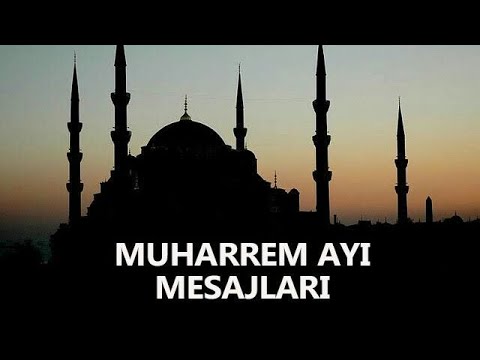 2022 En Güzel Muharrem Ayı Mesajları - Resimli ve Anlamlı