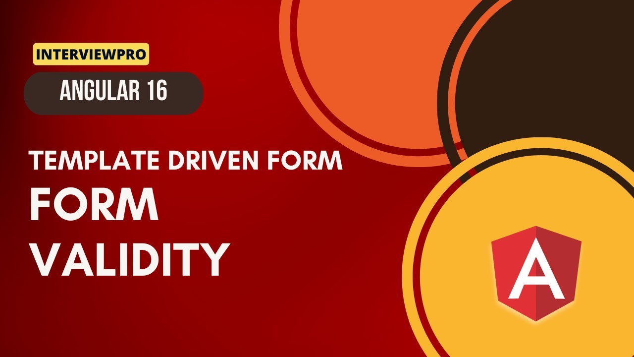 24 Angular 16 Template Driven Form 5 Form Validity YouTube 24-angular-16-template-driven-form-5-form-validity-youtube