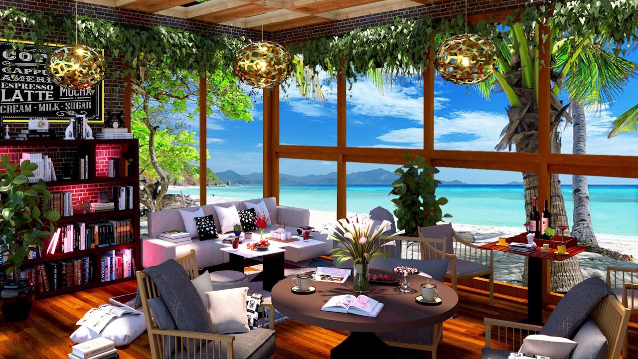 Outdoor Beachside Cafe Atmosphere - Relaxing Jazz Bossa Nova Background ...
