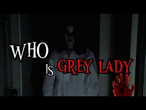 Who is Gray Lady spirit | The Urban legend of gray lady - YouTube