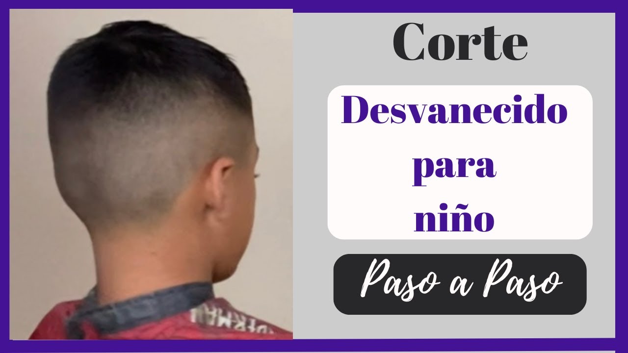 Corte Desvanecido alto para niño [PASO A PASO] - YouTube