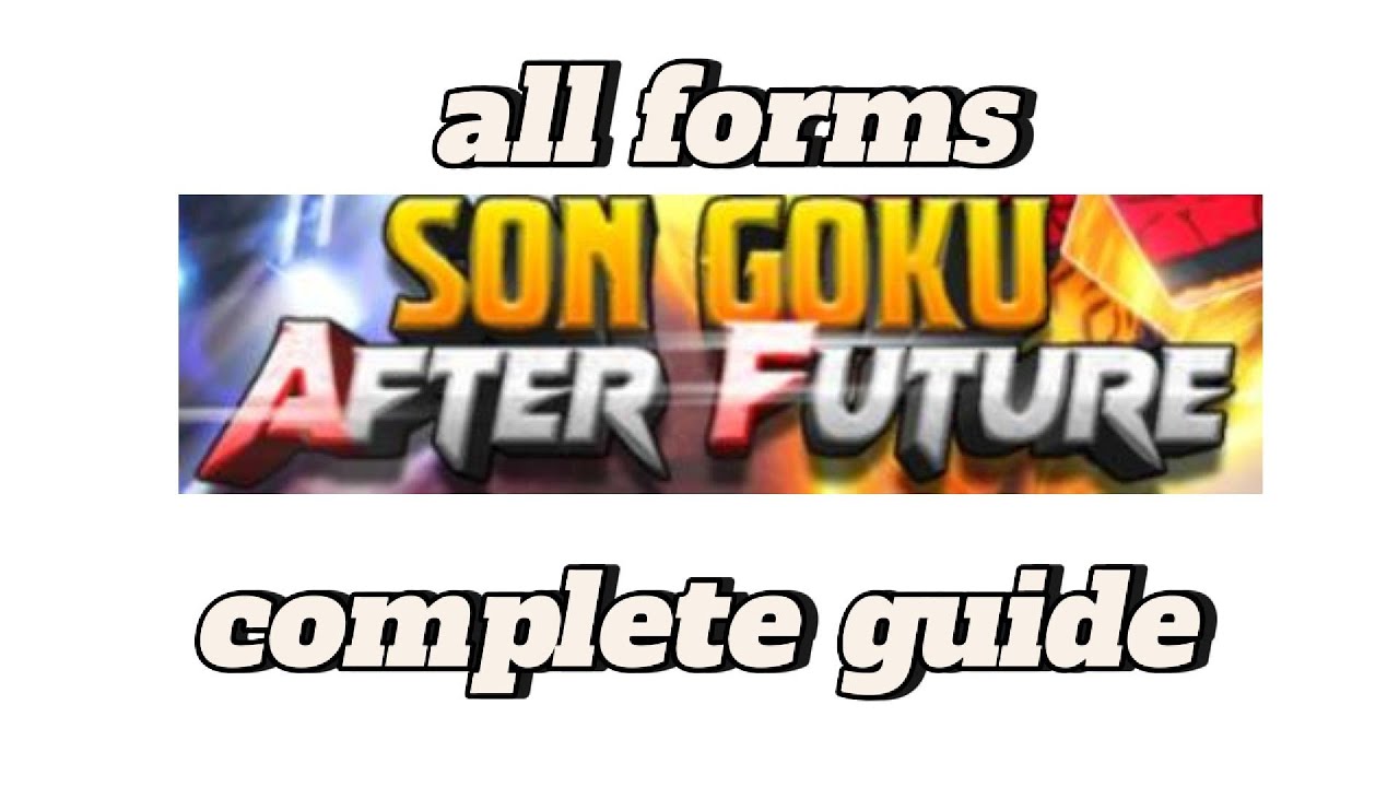 son goku after future: complet guide to get all forms - YouTube