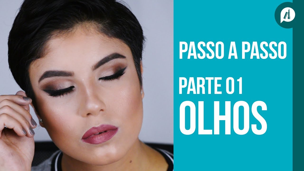 Maquiagem Passo a Passo - Parte 01 - Olhos - YouTube