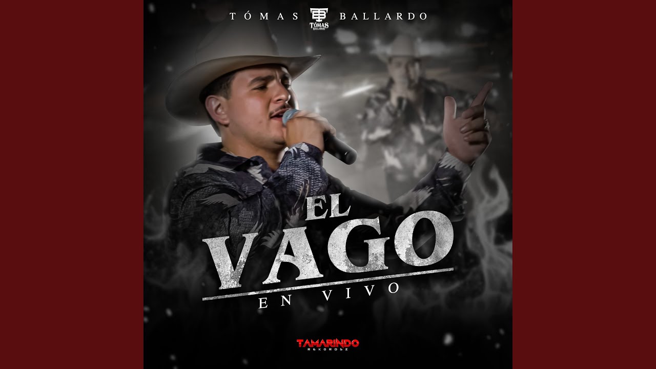 El Vago (En Vivo) - YouTube Music