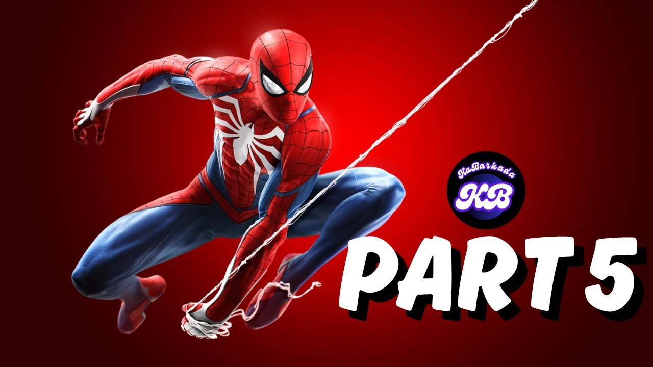 SPIDER MAN GAMEPLAY PS4 PART 5 - YouTube