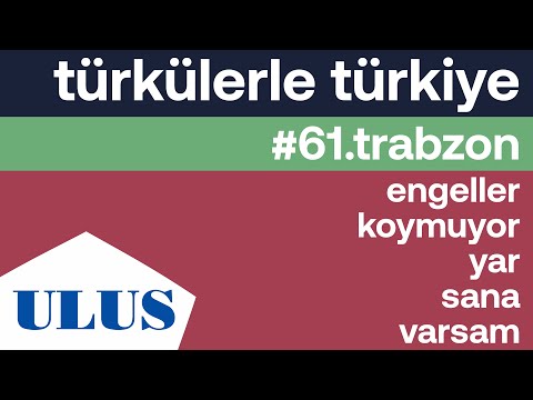 Erol Köker - Engeller Koymuyor Yar Sana Varsam | Trabzon Türküleri