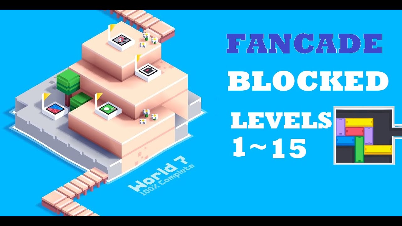 FANCADE |Blocked World 7 | Level 1,2,3,4,5,6,7,8,9,10,11,12,13,14,15 ...
