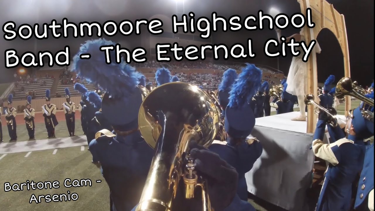 Southmoore Highschool Band 2021 - The Eternal City (Baritone Cam) - YouTube