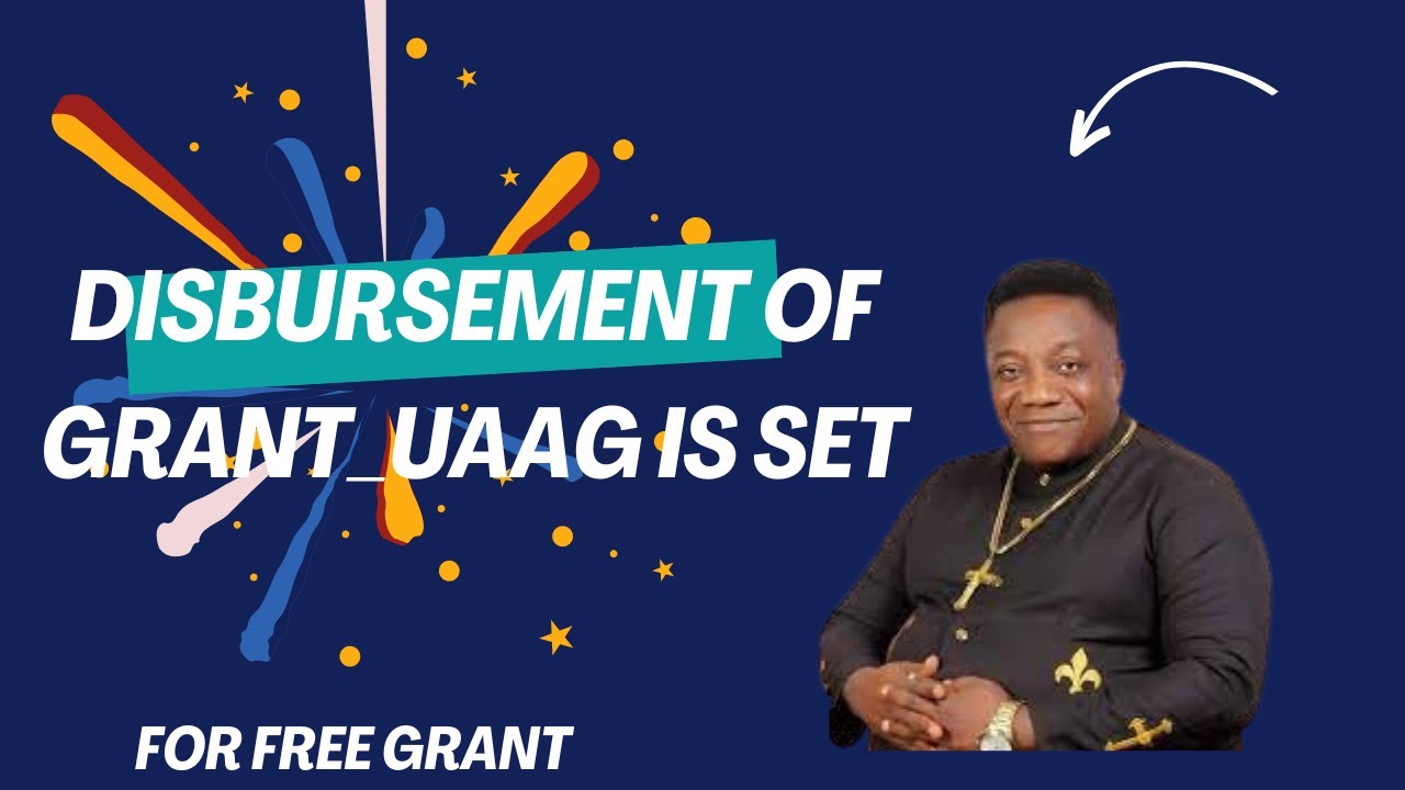 DISBURSEMENT OF GRANT_UAAG IS SET #grant #uaag #disbursement - YouTube
