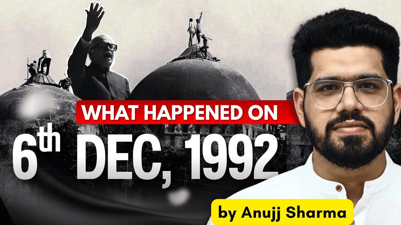 Babri Masjid Demolition EXPLAINED | What Happened on 6 December 1992 ...