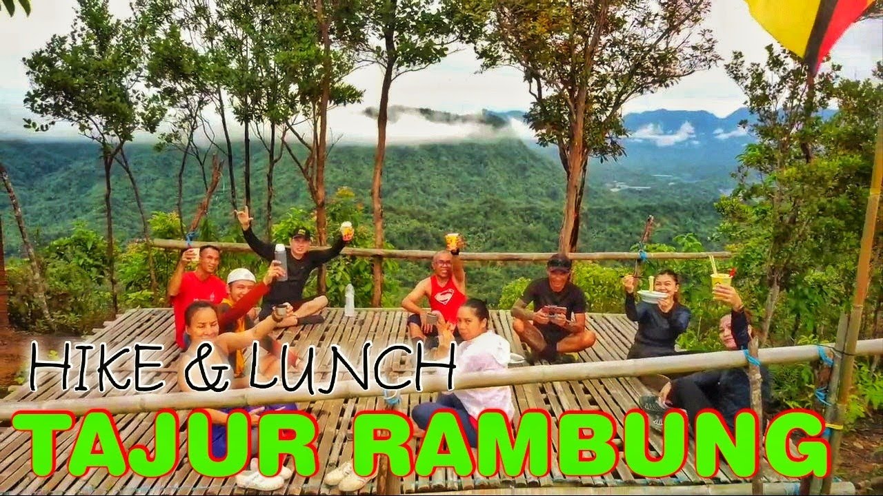 TAJUR RAMBUNG HIKE & LUNCH - YouTube