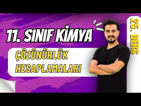11.Sınıf Kimya | Sıvı Çözeltiler | Çözünürlük Hesaplamaları | 25. Ders  #chtayfa