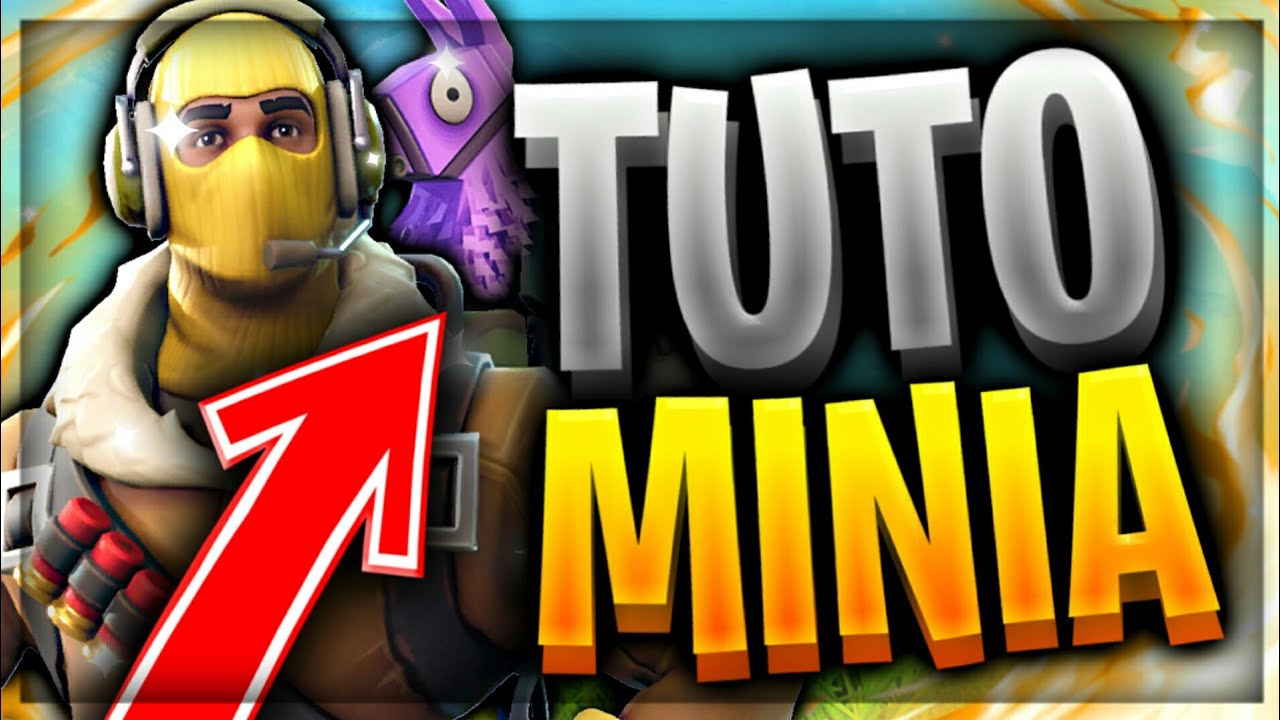 TUTO MINIA FORTNITE - PS TOUCH ! [FR] - YouTube