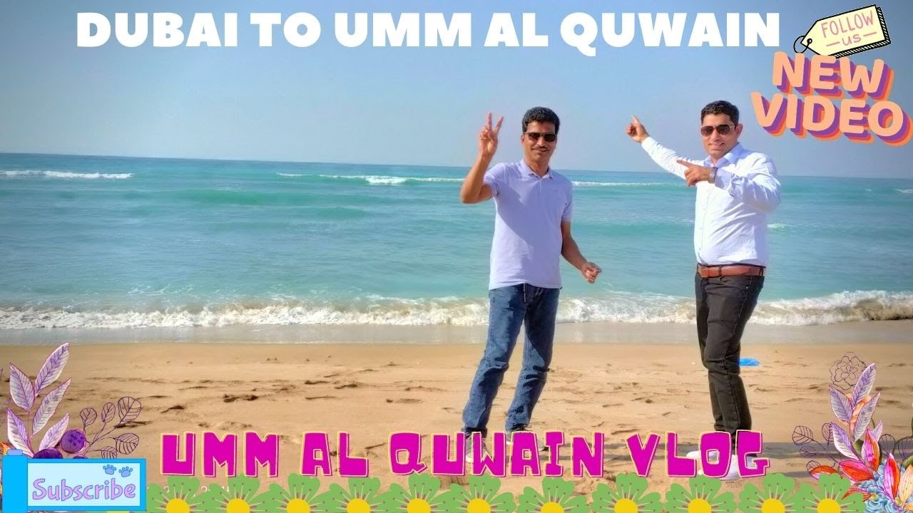 UMM AL QUWAIN VLOG, THE NATURE GIFT | United Arab Emirates|#4k #uae # ...