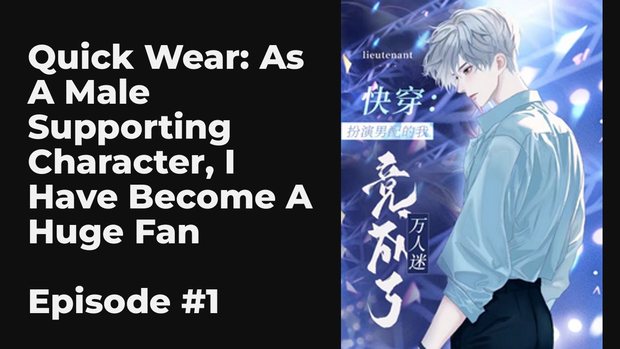 Quick Wear: As A Male Supporting Character, I Have Become A Huge Fan ...