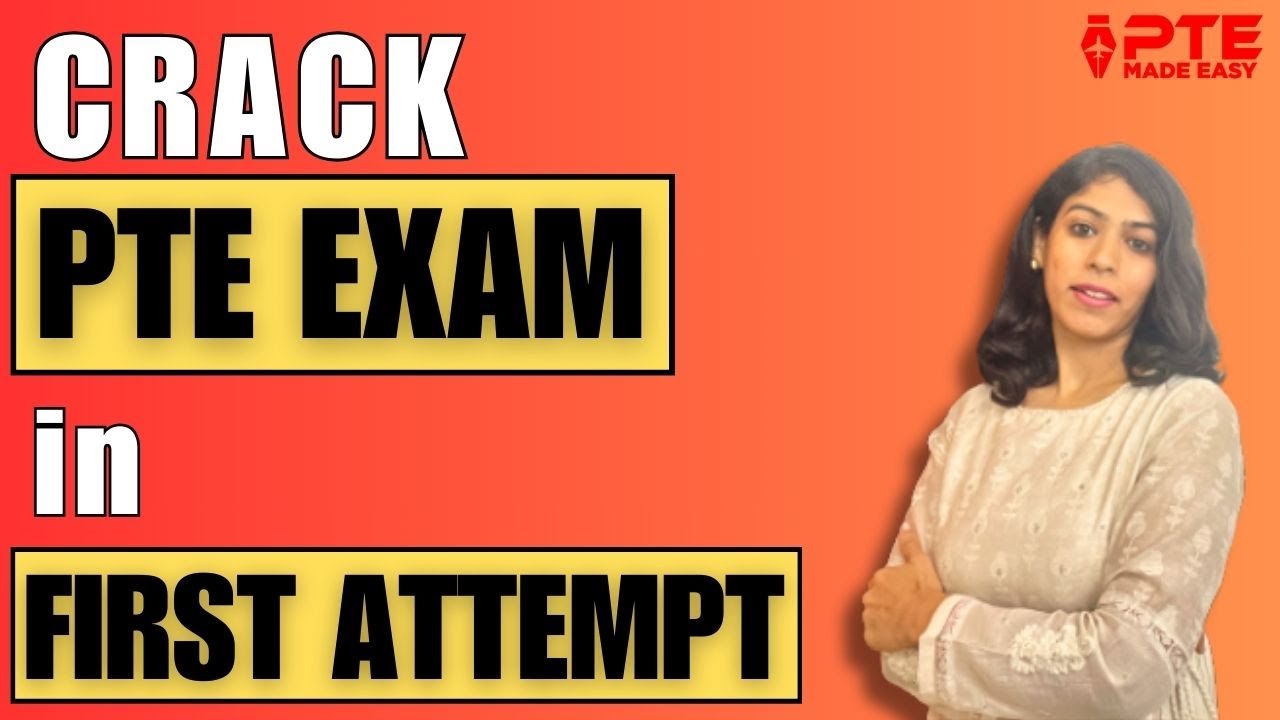 how-to-crack-pte-exam-in-first-attempt-most-important-pte-video-of