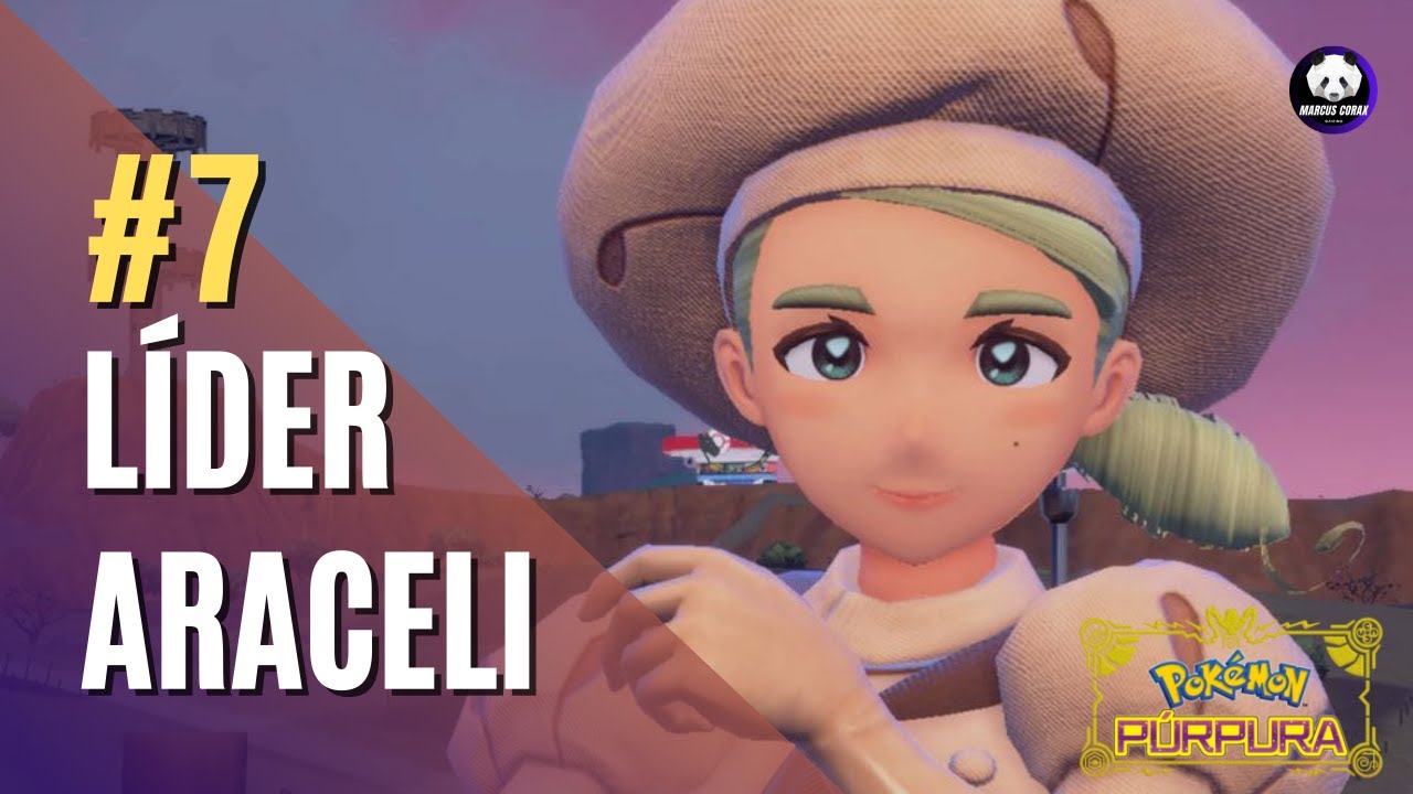 ¡GYM LEADER ARACELI! | POKÉMON PÚRPURA | EPISODIO 7 - YouTube