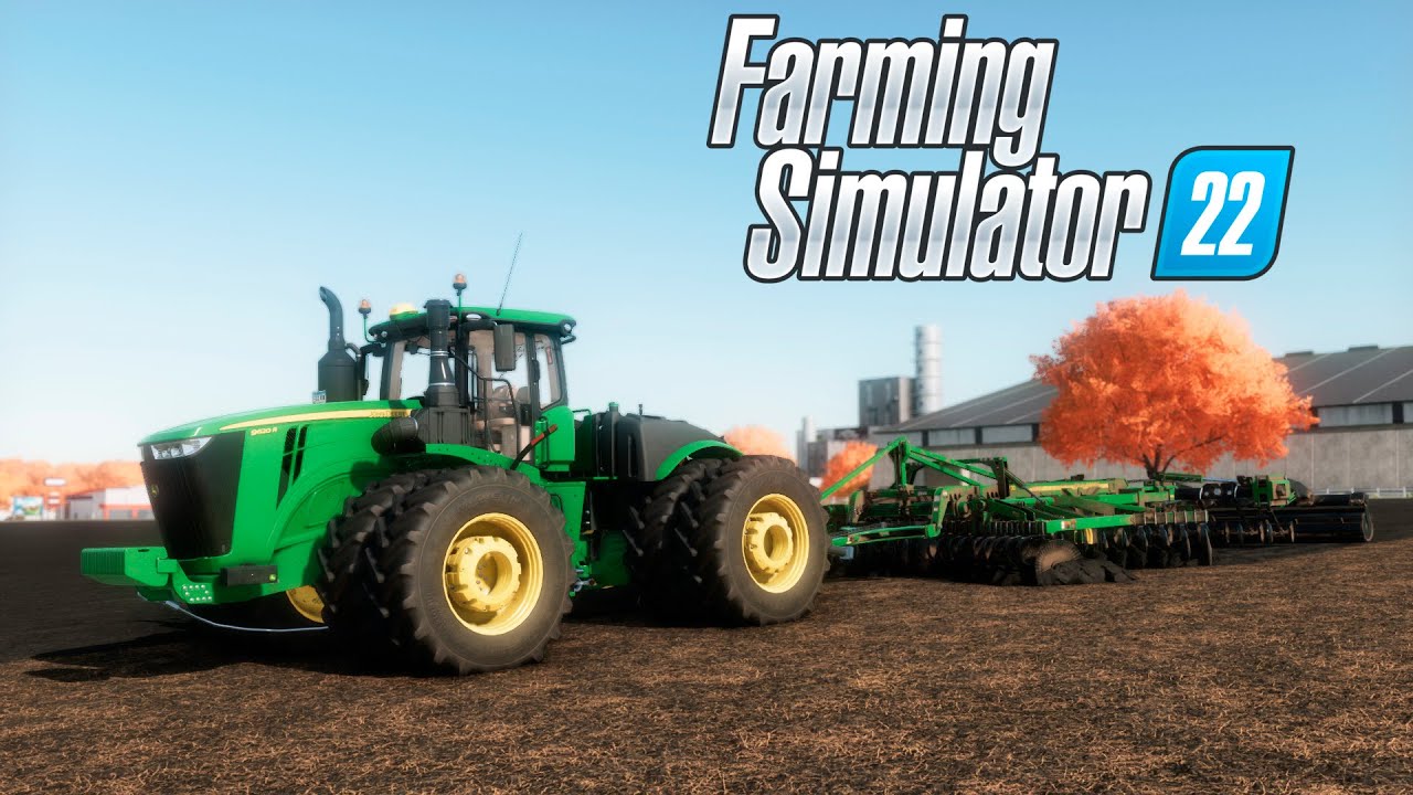 Farming Simulator 22 / American Farm / Big Tractor John Deere 9620R ...