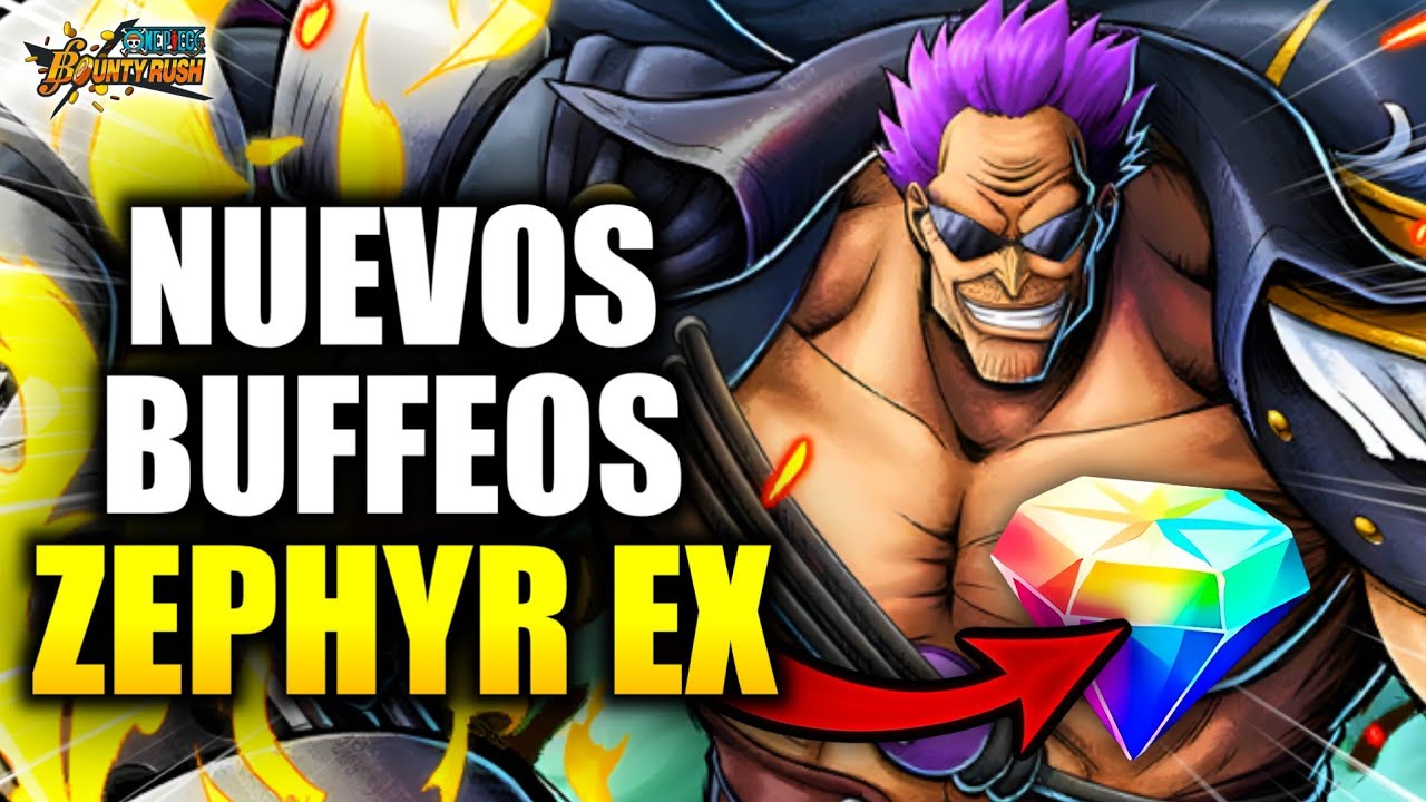NUEVOS BUFF de ZEPHYR y mas PERSONAJES + MUCHAS GEMAS | One Piece ...
