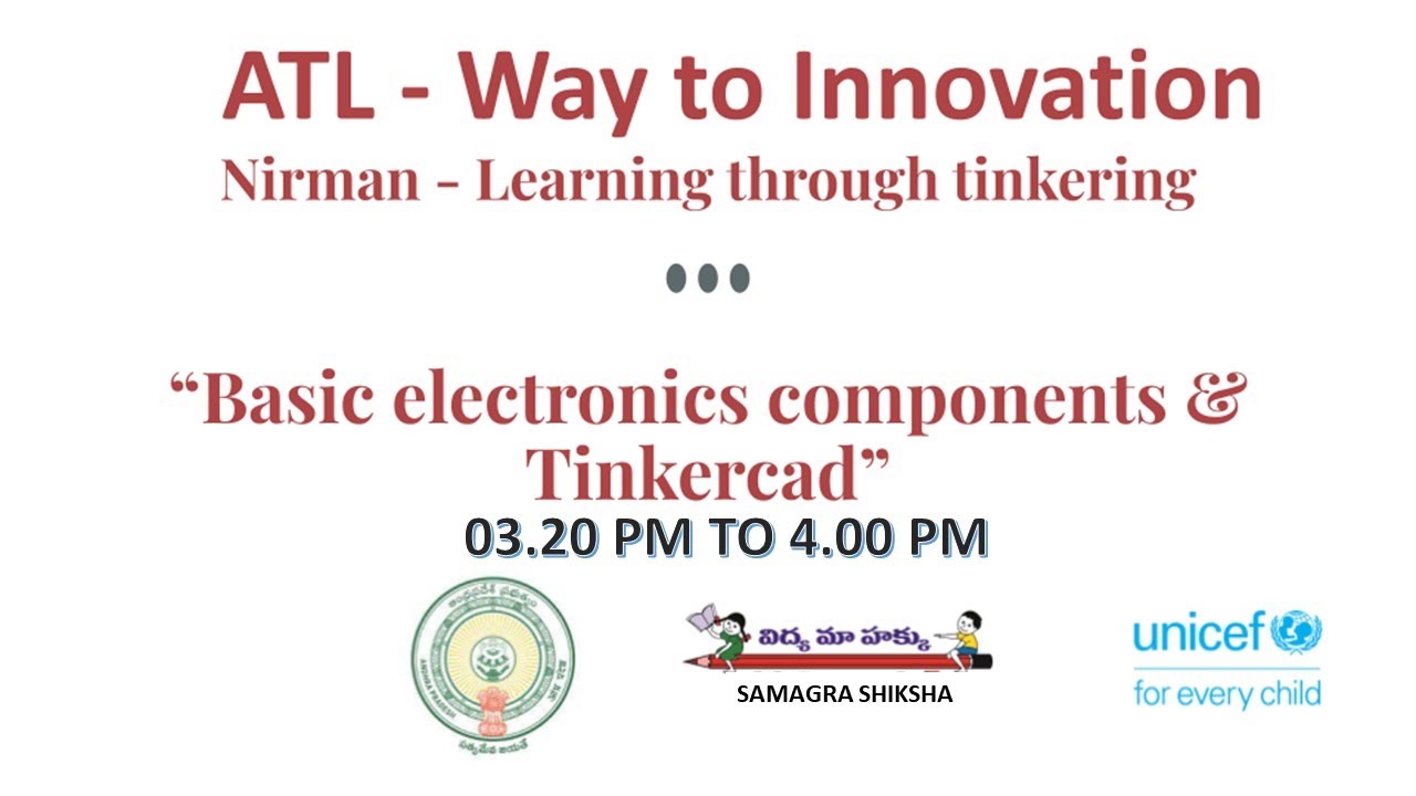 ATL sessions: Basic electronics components & Tinkercad - YouTube