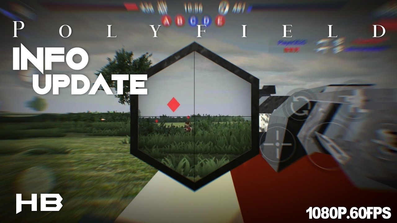 [ Polyfield ] Information UPDATE / what's to come / Battlefield Alike ...