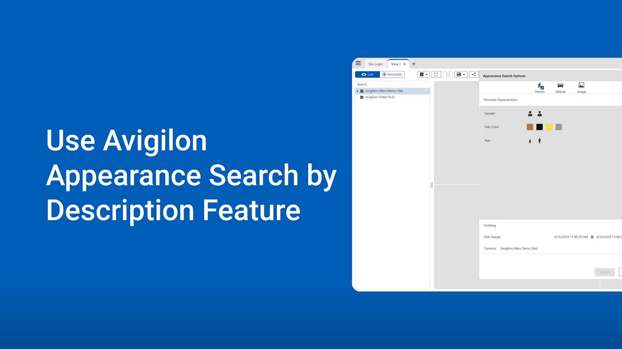 Use Avigilon Appearance Search by Description Feature - YouTube