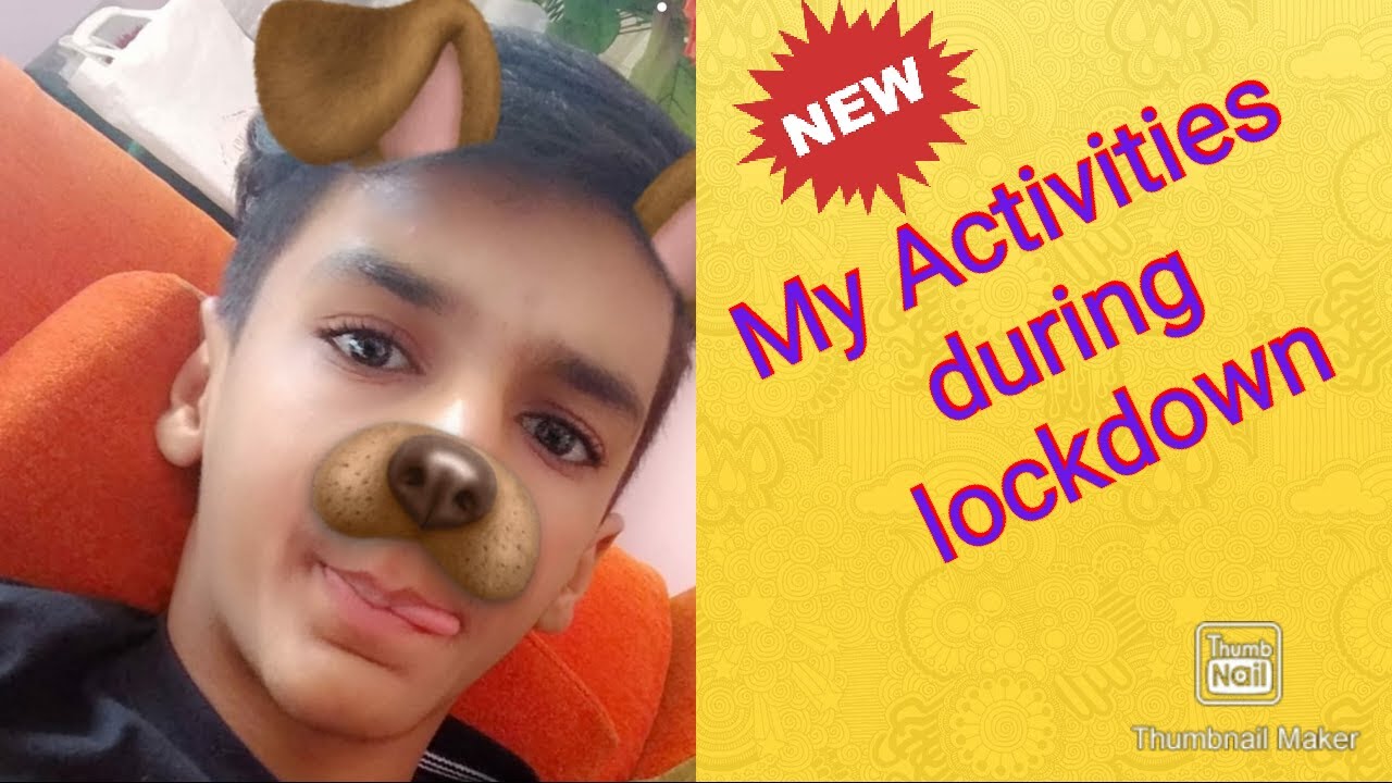 My activities during lockdown, How to keep kids busy in lockdown ...