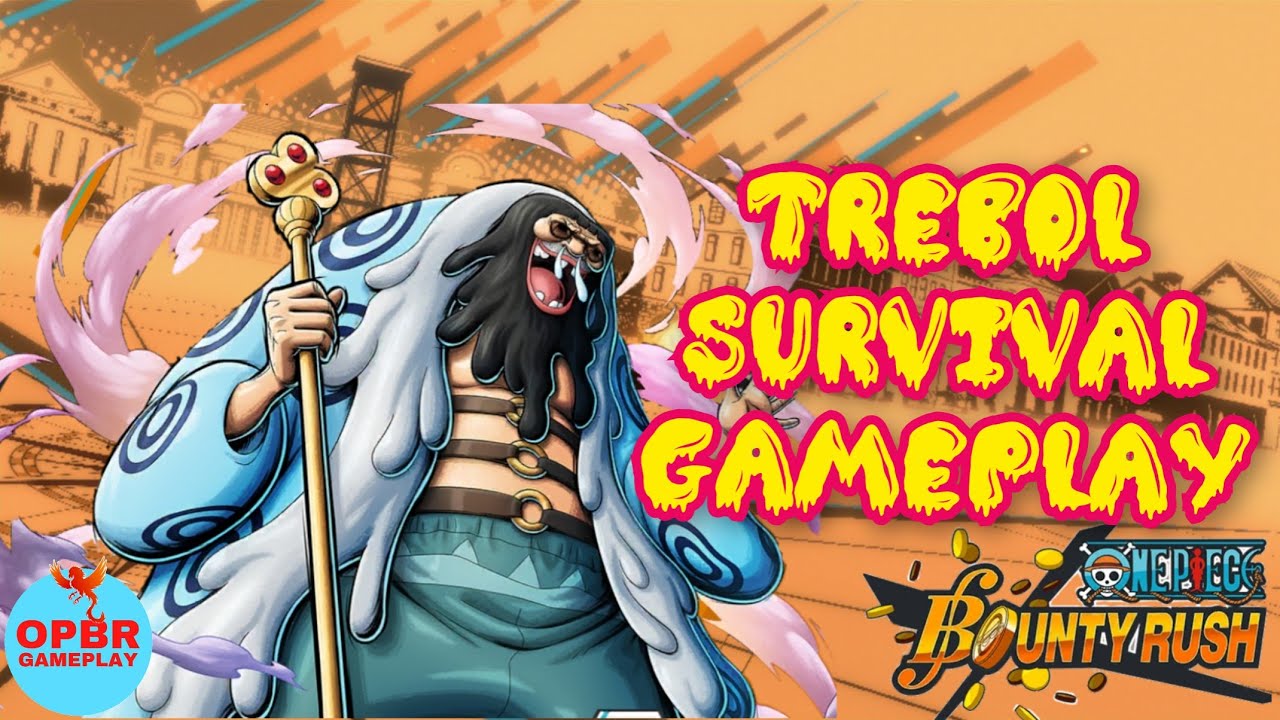Trebol Survival Gameplay | One Piece Bounty Rush - YouTube