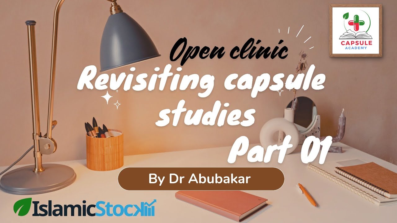 Revisiting Capsule Studies -By Dr Abubakar- Saturday open clinic - YouTube