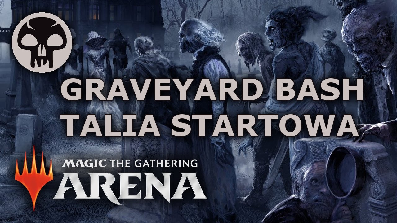 MtG Arena - Graveyard Bash - Czarna talia startowa - YouTube