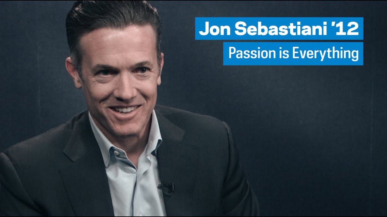 Jon Sebastiani ’12: "Passion is Everything" - YouTube