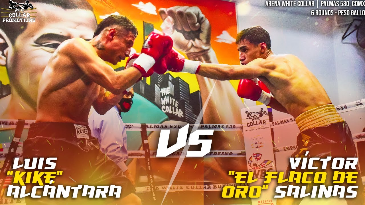 Víctor “El Flaco de Oro” Salinas VS Luis “Kike” Alcántara | TWCBC ...