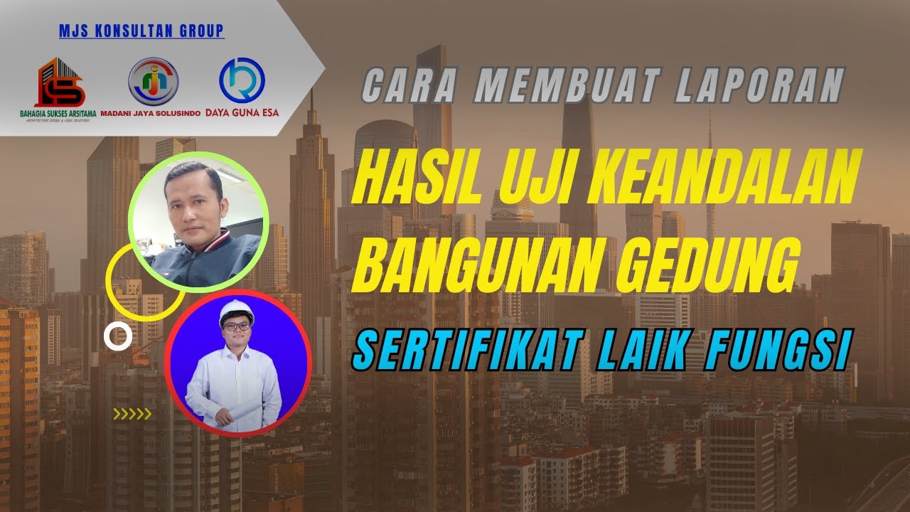 🔴 LAPORAN HASIL UJI BANGUNAN UNTUK SLF | SERTIFIKAT LAIK FUNGSI - YouTube