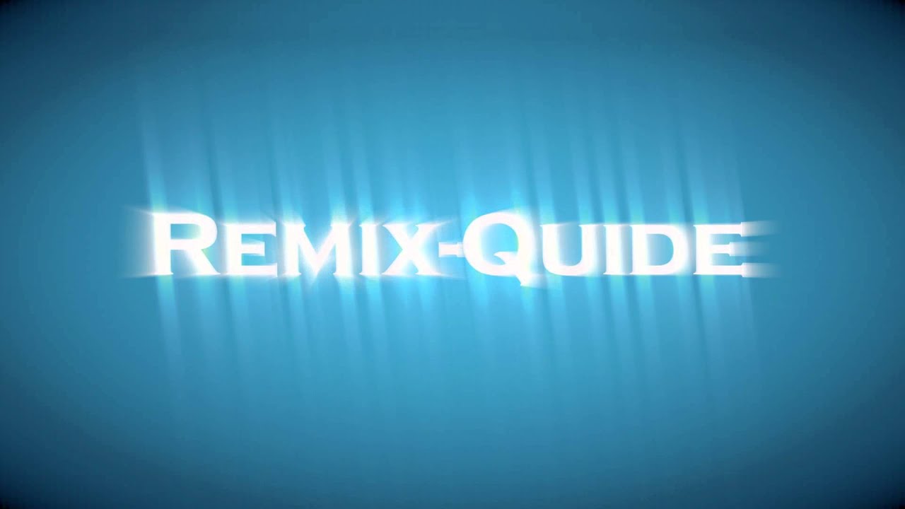 Intro Remix-Quide - YouTube