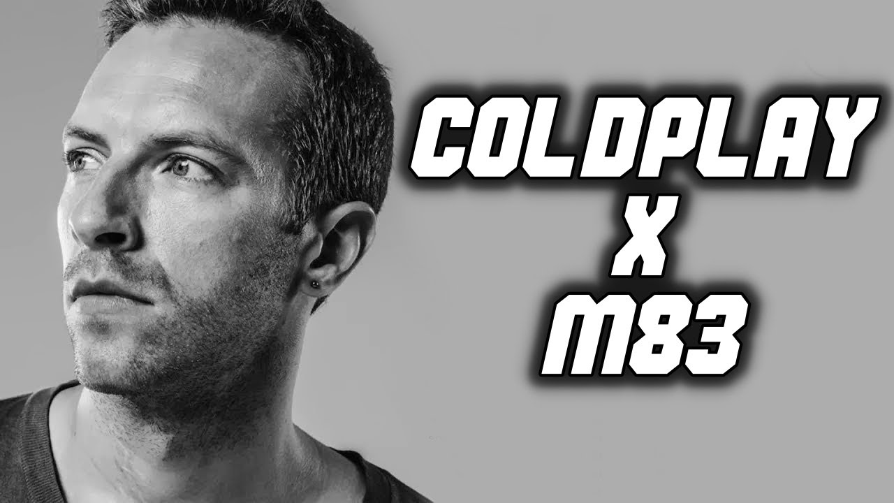 Coldplay x M83 (Viral Tiktok Mashup Remix) Liam Conner x Midnight City x Adventure Of A Lifetime ...