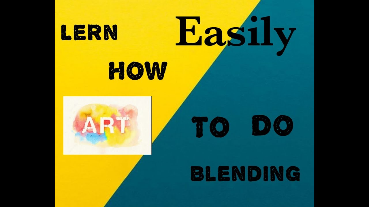 HOW TO DO BLENDING EASILY /in 5 min - YouTube