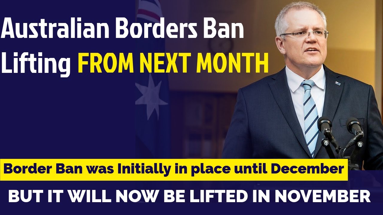 Australia's International Border Ban to be Lifted in November ...
