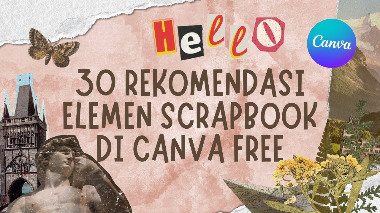 30 Rekomendasi Elemen Scrapbook di Canva FREE - YouTube