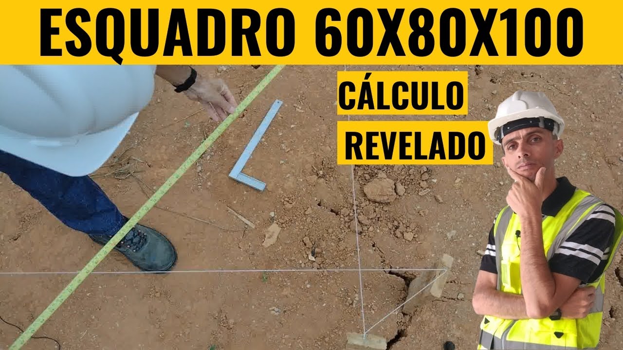 COMO TIRAR O ESQUADRO PERFEITO DE OBRA MÉTODO EXPLICADO E CALCULADO ...