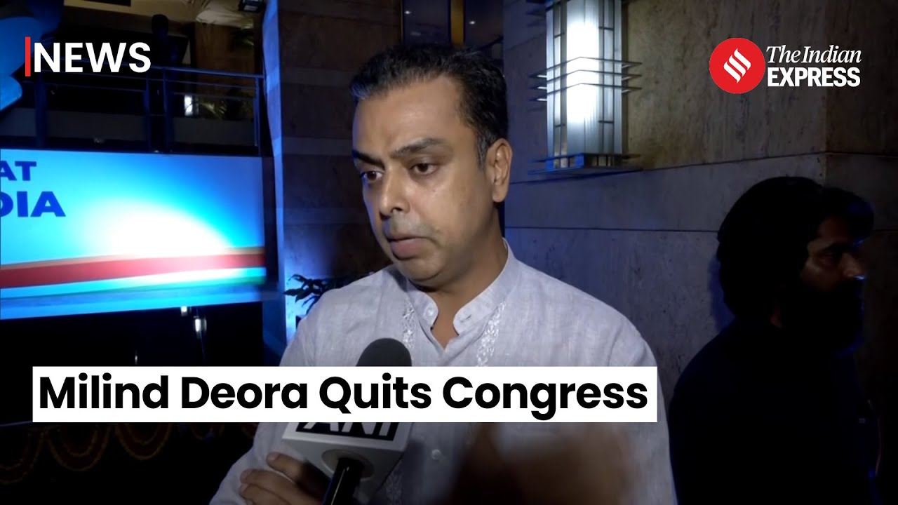 Milind Deora Resigns: Milind Deora Quits Congress: 'Ending 55-year-old ...