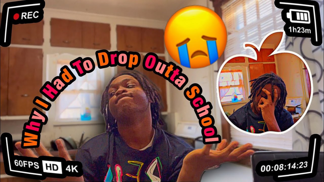 Why I Had To Dropped Outta College 😔Part 1 **A Short Background Story ...