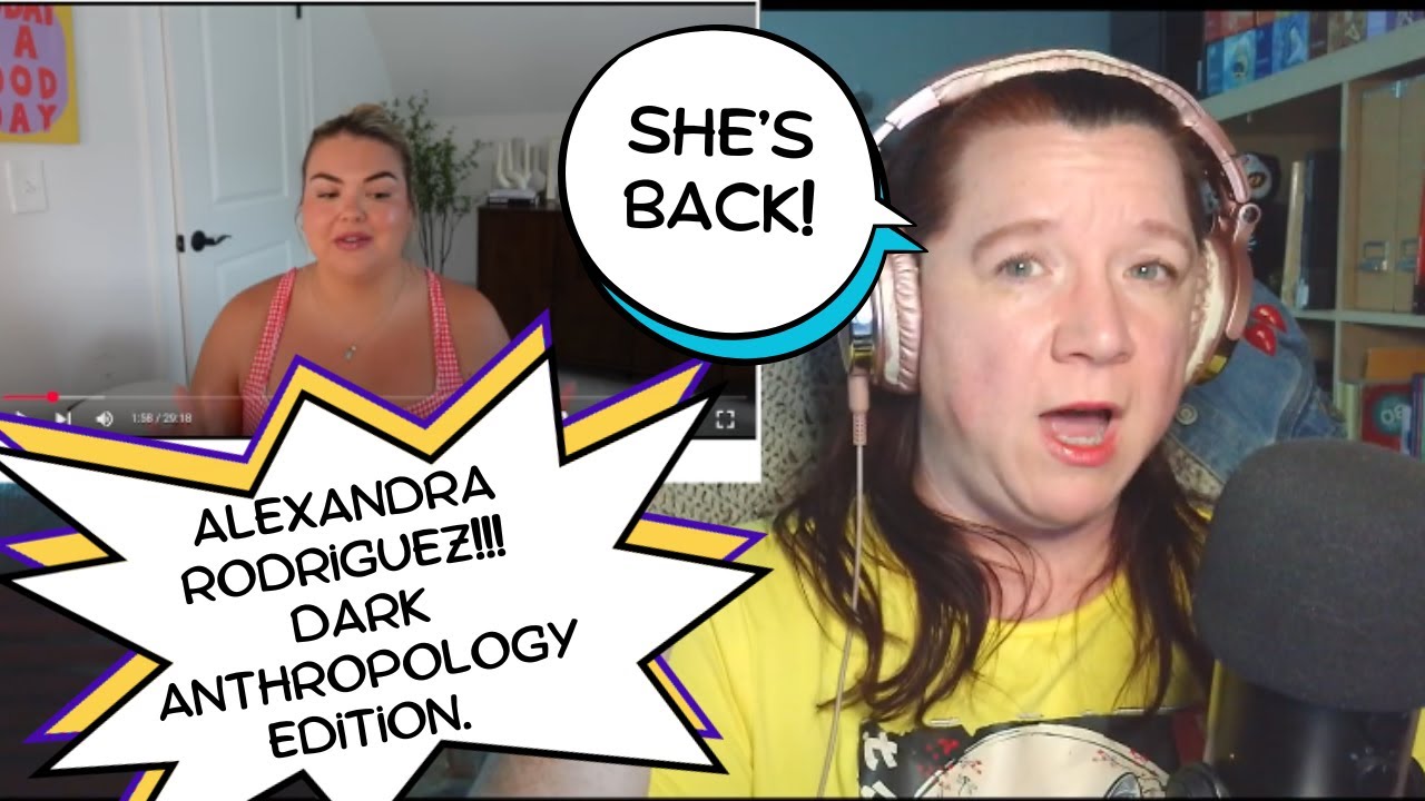 Alexandra Rodriguez Is Back...And Wants to Move On. Dark Anthropology ...