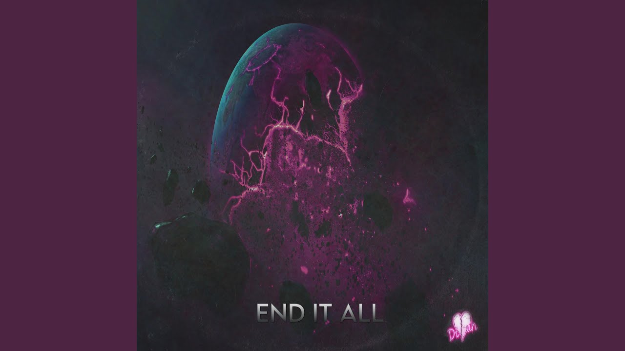End It All - YouTube