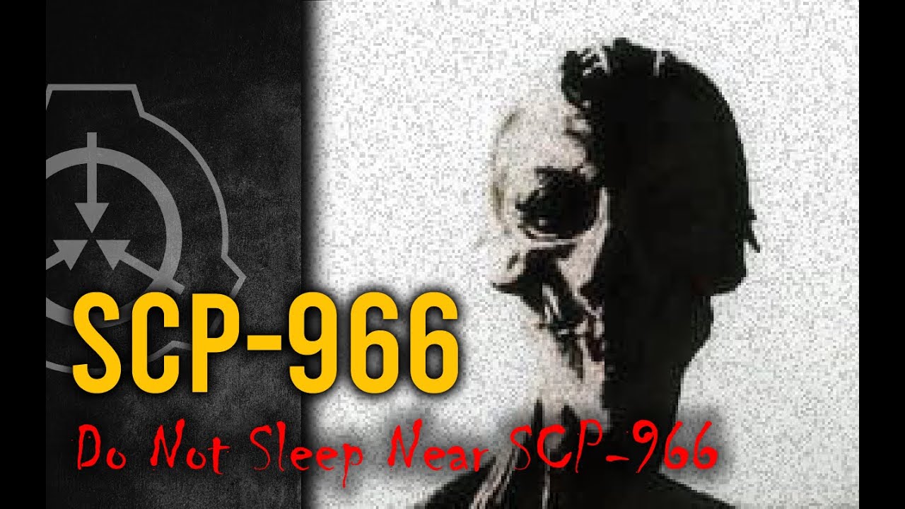 [SCP-966] – Do Not Sleep Near SCP-966 - YouTube