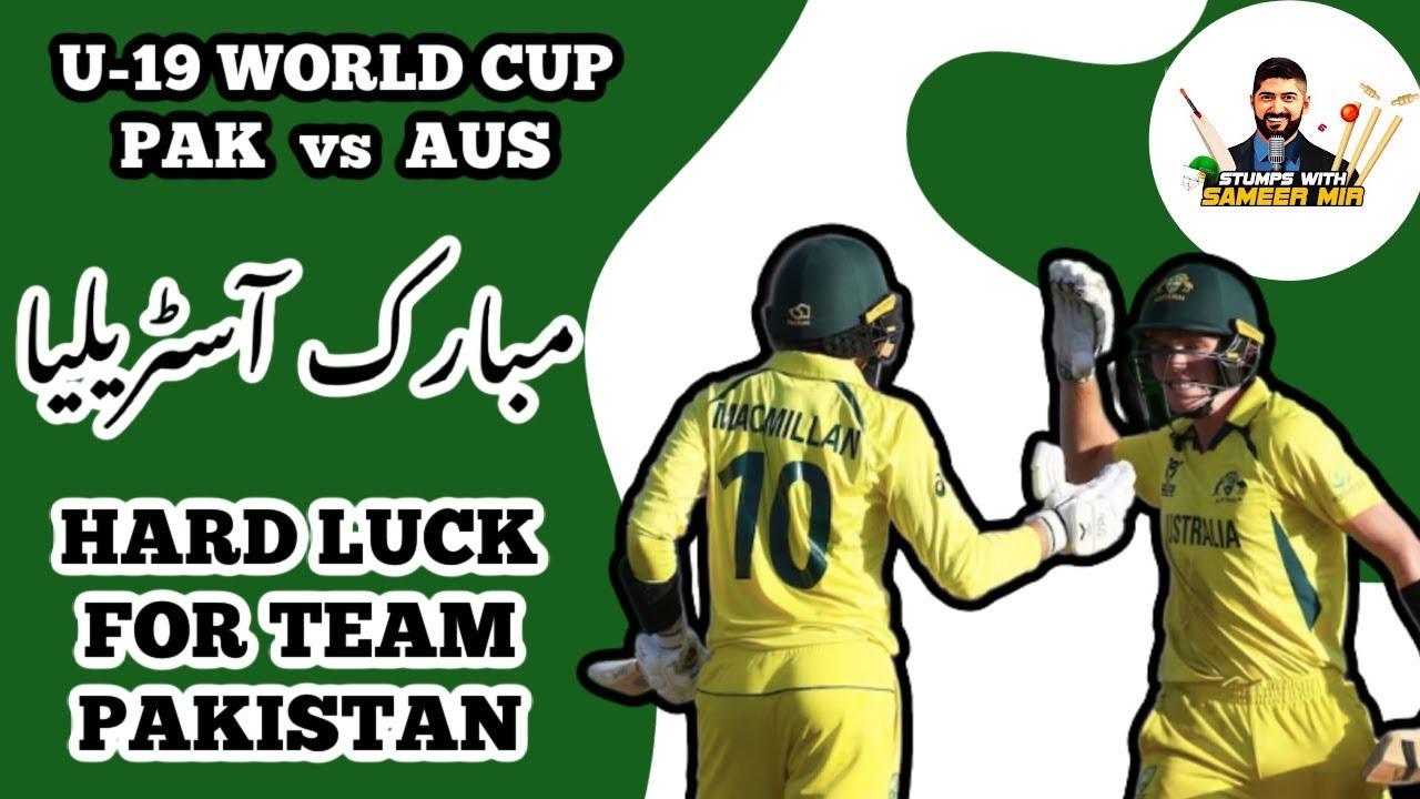 Congratulation Team Australia | U-19 World Cup SemiFinal match Analysis ...