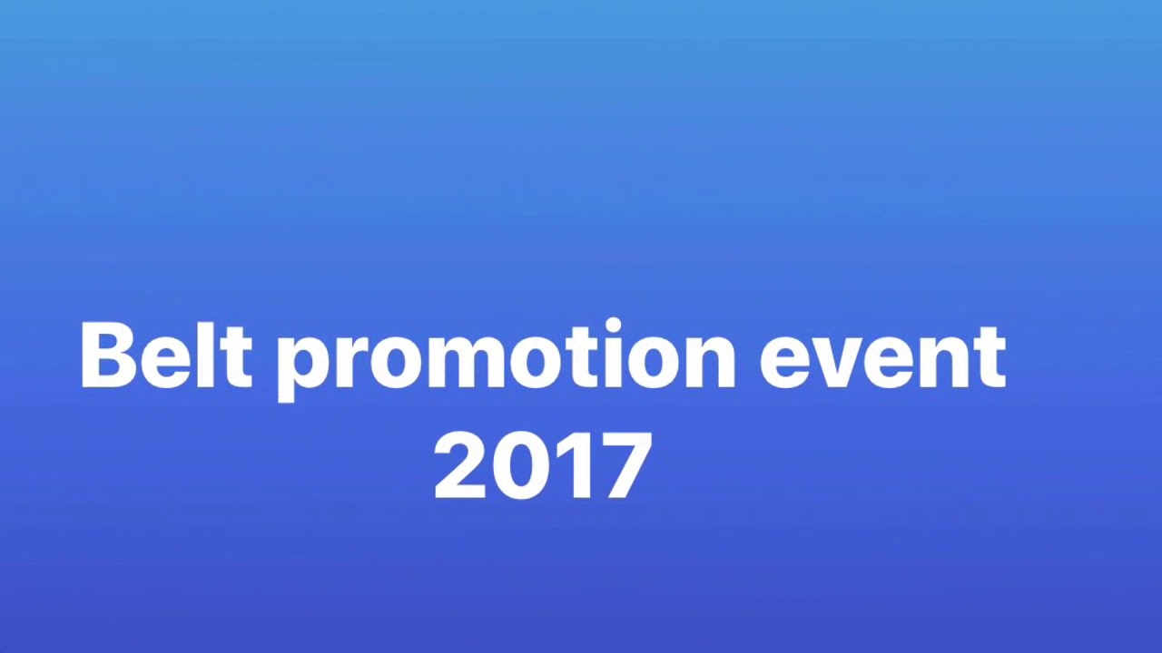 Belt promotion event 2017 - YouTube