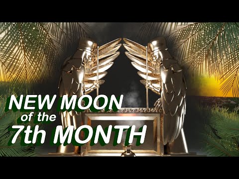 New Moon of the 7th Month: Ethanim | The Feast of Trumpets - YouTube